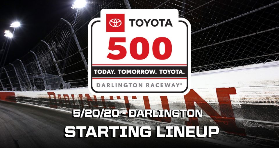 Starting Lineup for Toyota 500 at Darlington Raceway | MRN