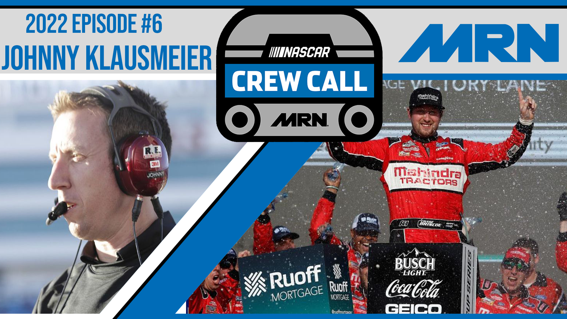 MRN Crew Call presented by FloRacing - Johnny Klausmeier - MRN - Motor ...